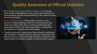 Quality assurance in official statistics | PPTX