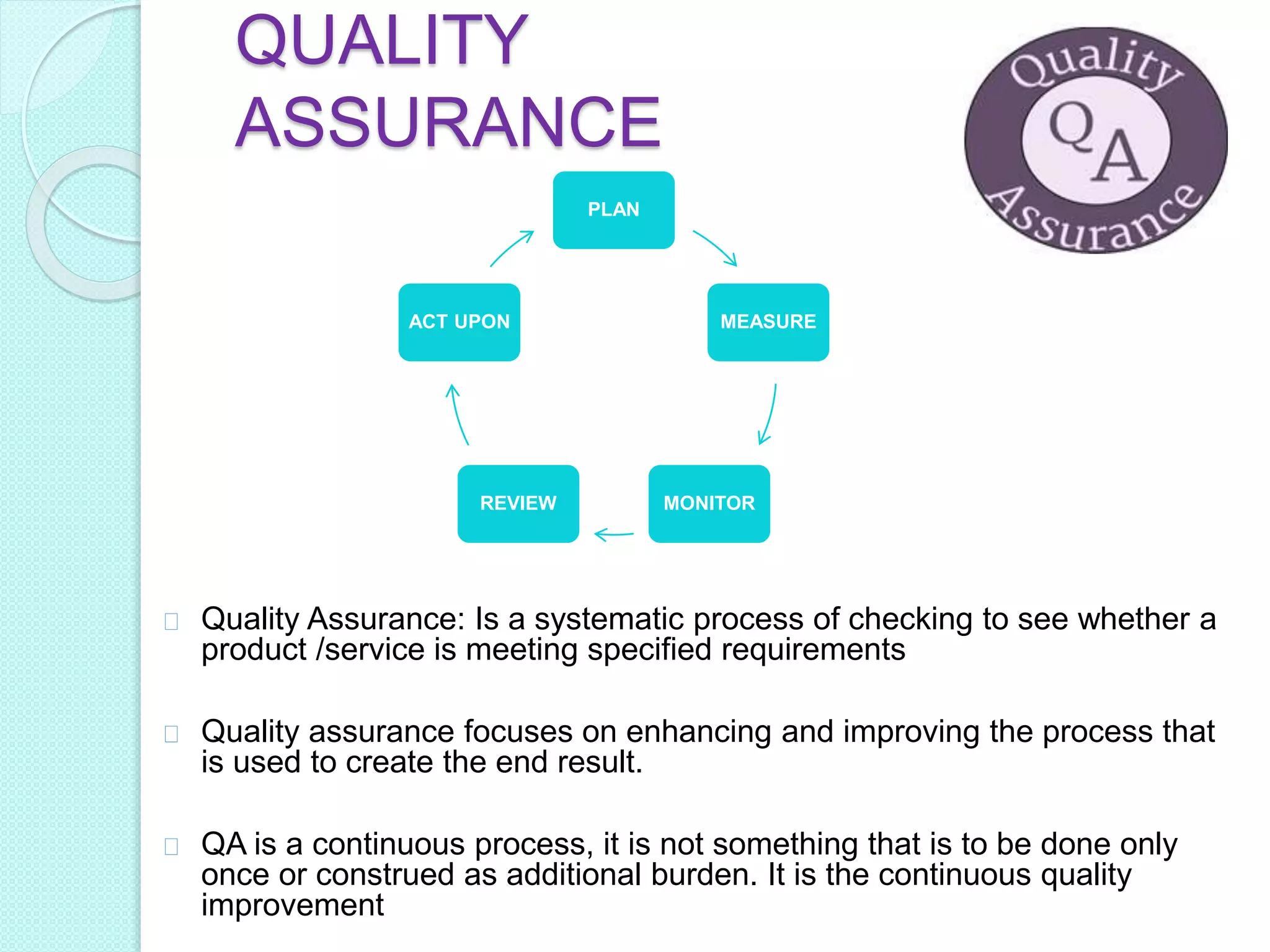 Quality assurance & monitoring in opd and outreach services | PPTX