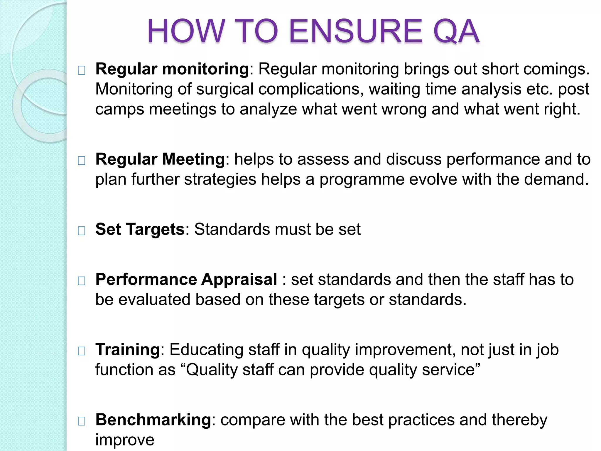 Quality assurance & monitoring in opd and outreach services | PPTX