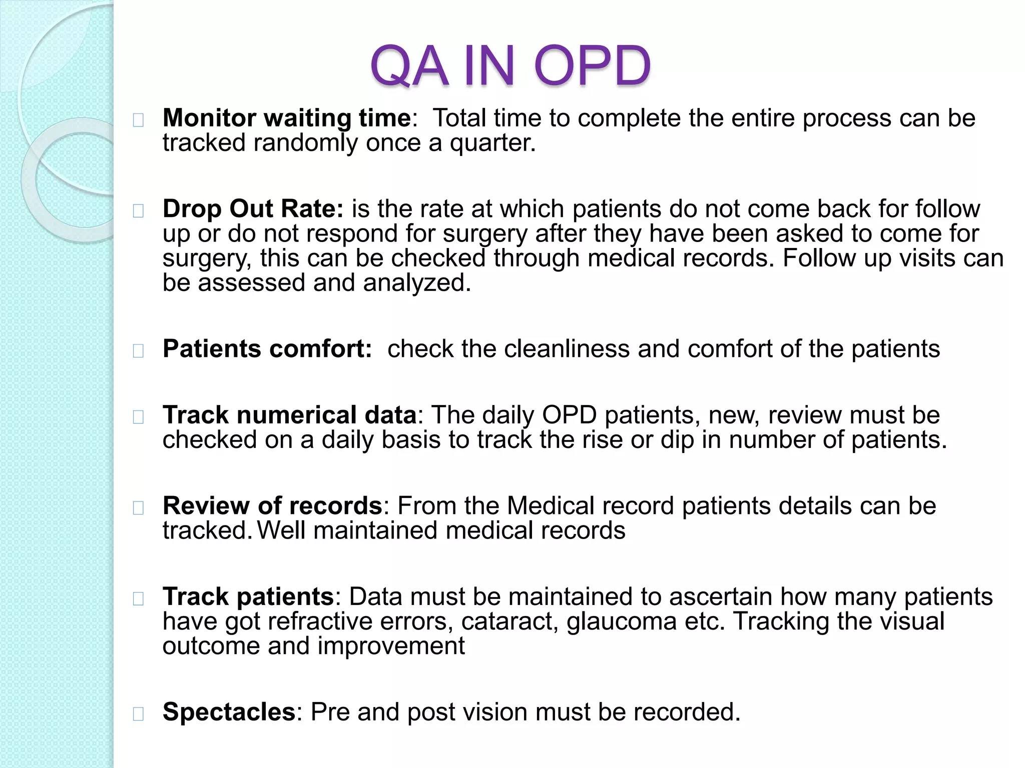 Quality assurance & monitoring in opd and outreach services | PPTX