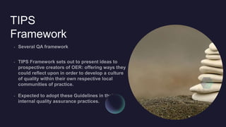 Quality Assurance of Open Educational Resources | PPTX