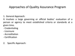 Quality Assurance of Healthcare Services | PPTX