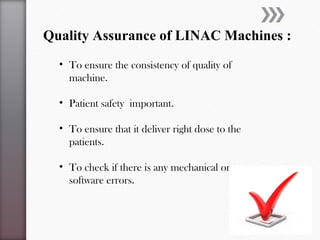 Quality assurance of linear accelerator DHX | PPT