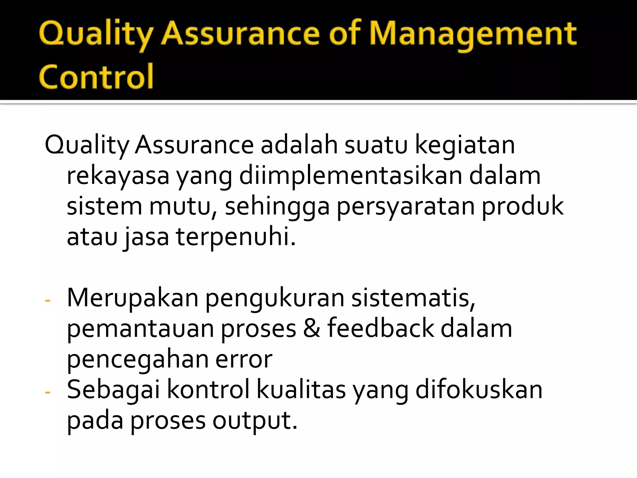 Quality assurance of management control | PPTX