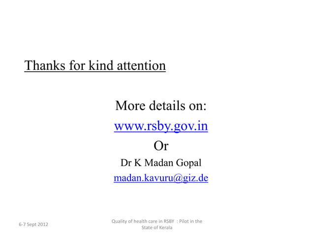 Quality assurance of rsby empanelled hospitals ppt for tvm1 | PPT