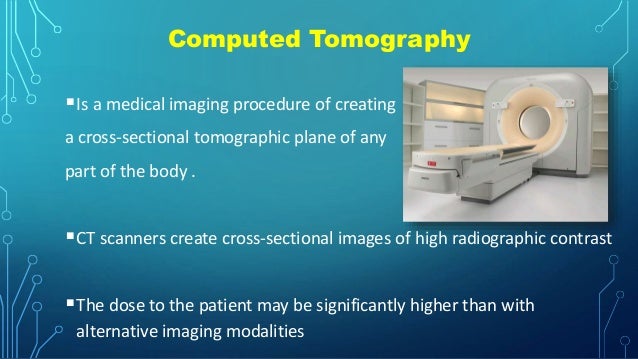 Quality Assurance Programme in Computed Tomography Quality Assurance Programme in Computed Tomography
