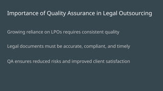 Quality Assurance Protocols in Legal Outsourcing.pptx