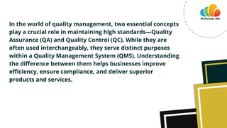 Quality Assurance vs. Quality Control in QMS Understanding the ...
