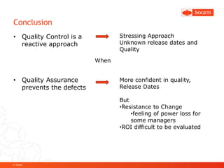Quality Assurance vs. Quality Control, Future of Software Quality | PPT