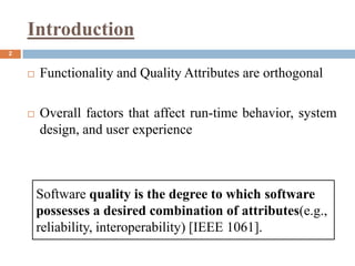 Quality attributes in software architecture | PPTX