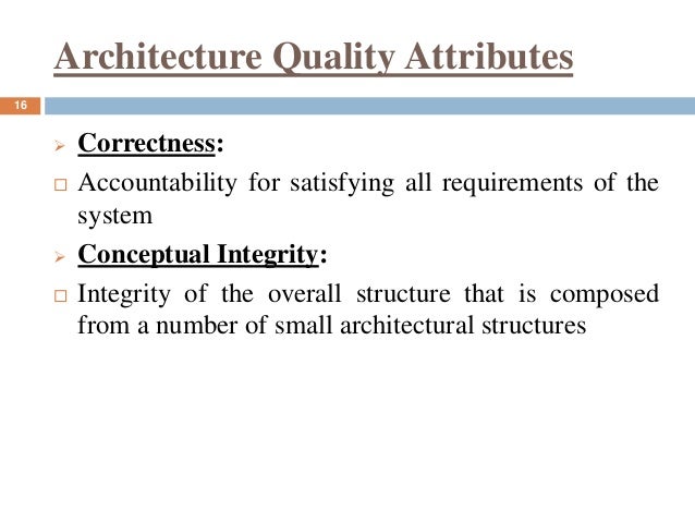Quality attributes in software architecture Quality attributes in software architecture