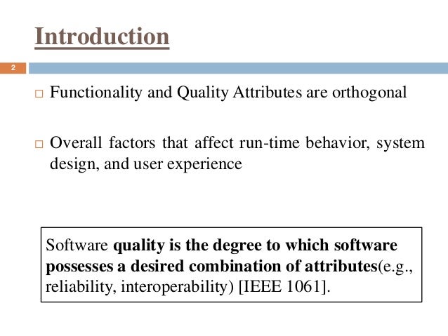 Quality Attributes In Software Architecture