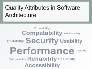 Quality attributes in software architecture | PPT