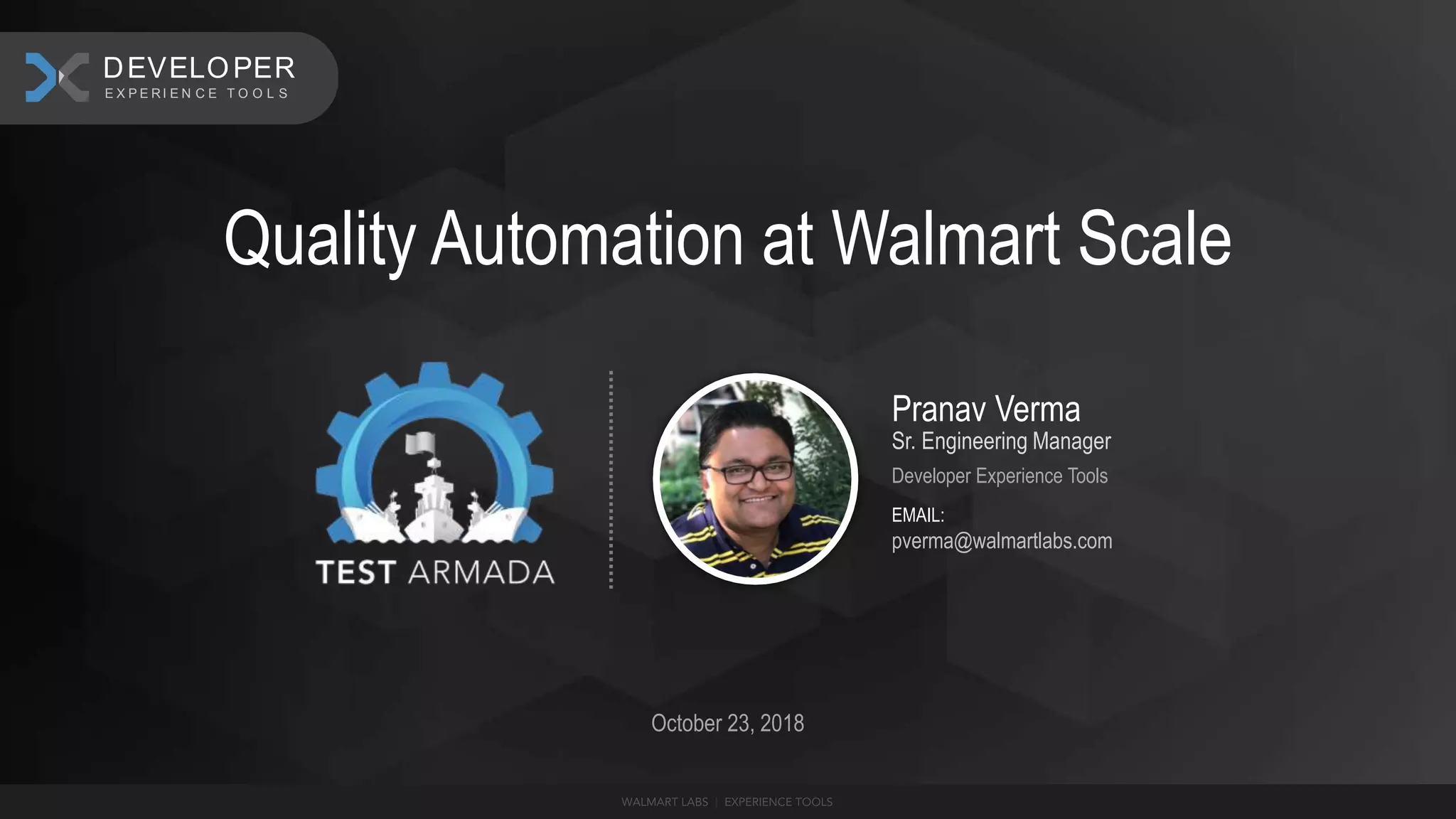 Quality automation at walmart scale | PPT