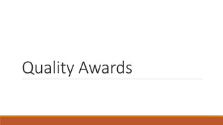 Quality Awards.pptx