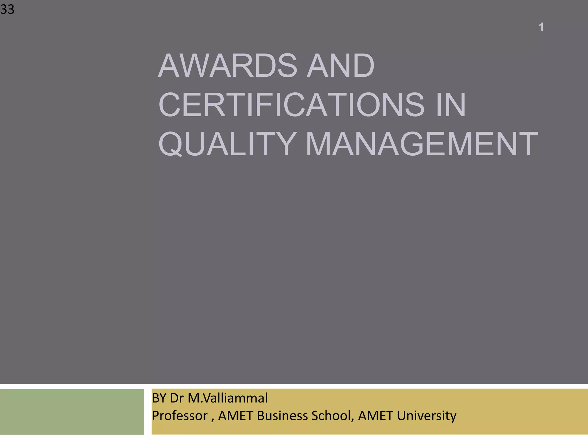Quality awards & certifications | PPTX