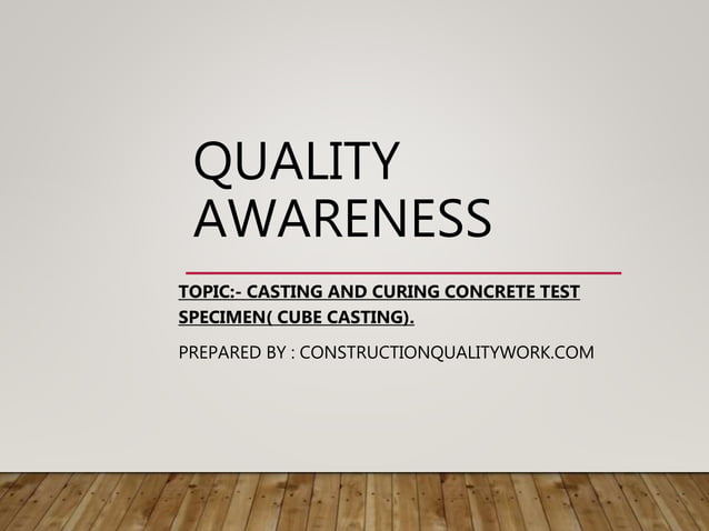 Concrete cube casting and Testing. | PPTX