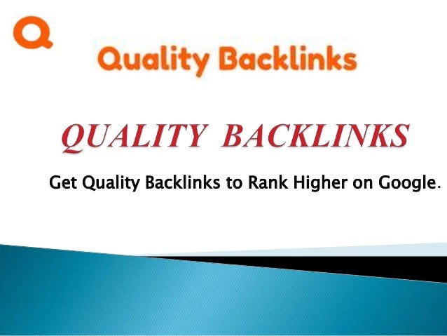 QUALITY BACKLINKS 1.pptx