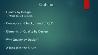 Quality by Design | PPTX