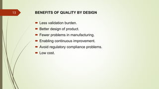 QUALITY BY DESIGN IN PHARMACEUTICALS.pptx