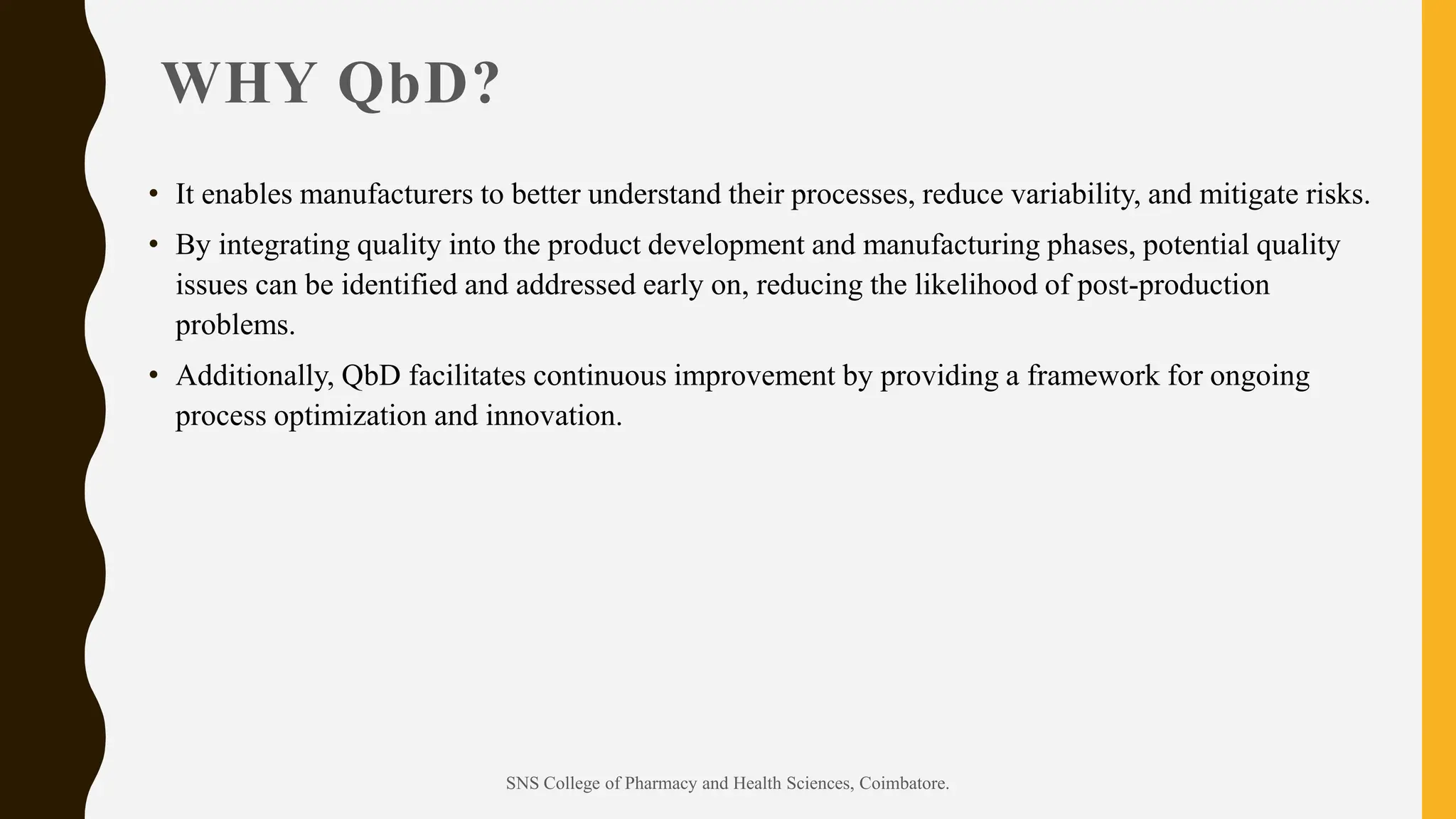 DEFINITION,PRINCIPLE, OBJECTIVES, ELEMENTS AND TOOLS OF QUALITY BY DESIGN (QbD).pptx