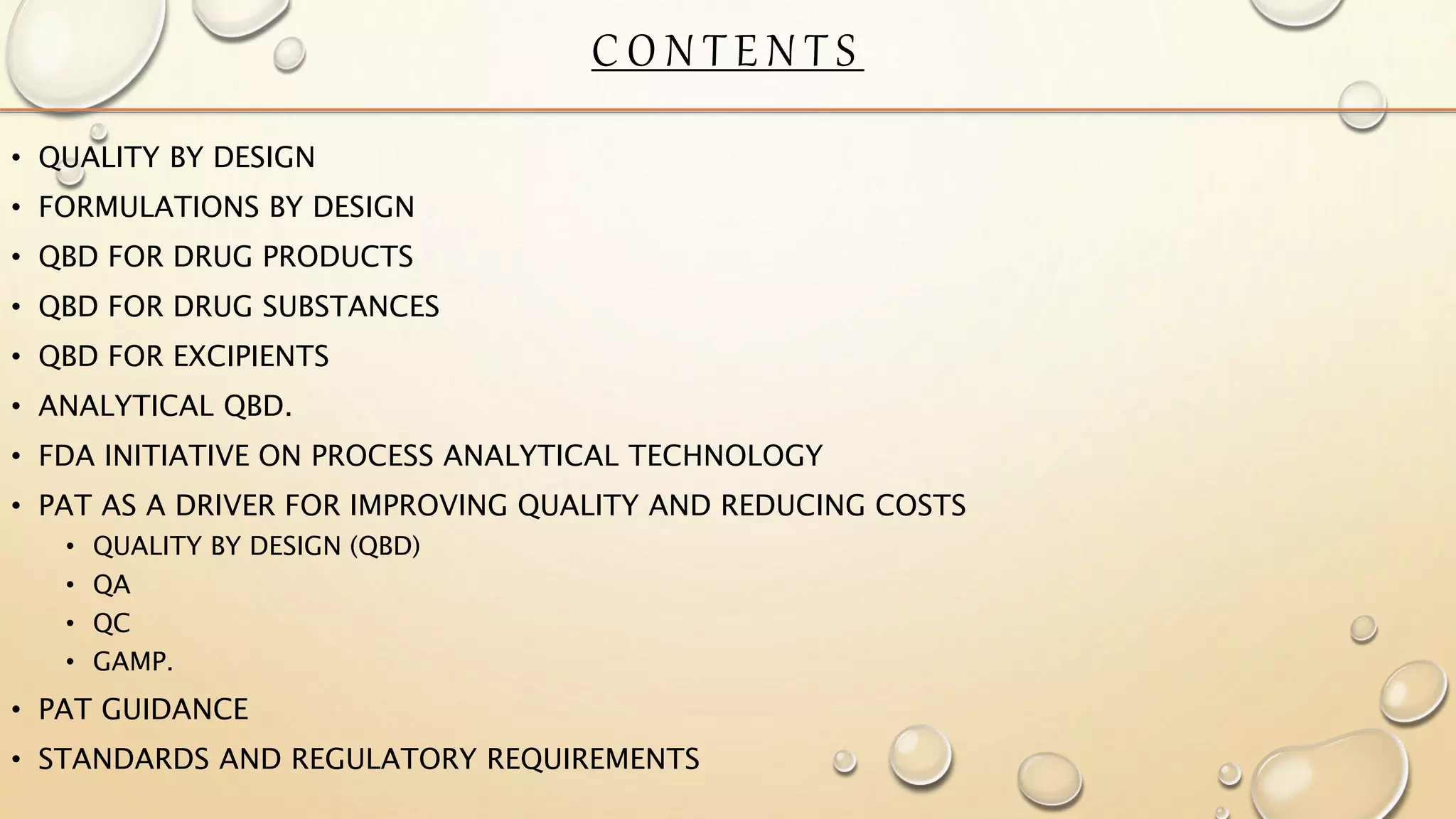 Quality by design (QbD) and process analytical technology (PAT) | PPTX