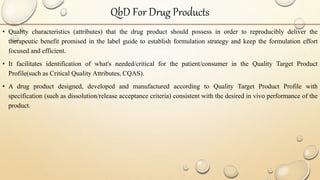 Quality by design (QbD) and process analytical technology (PAT) | PPTX