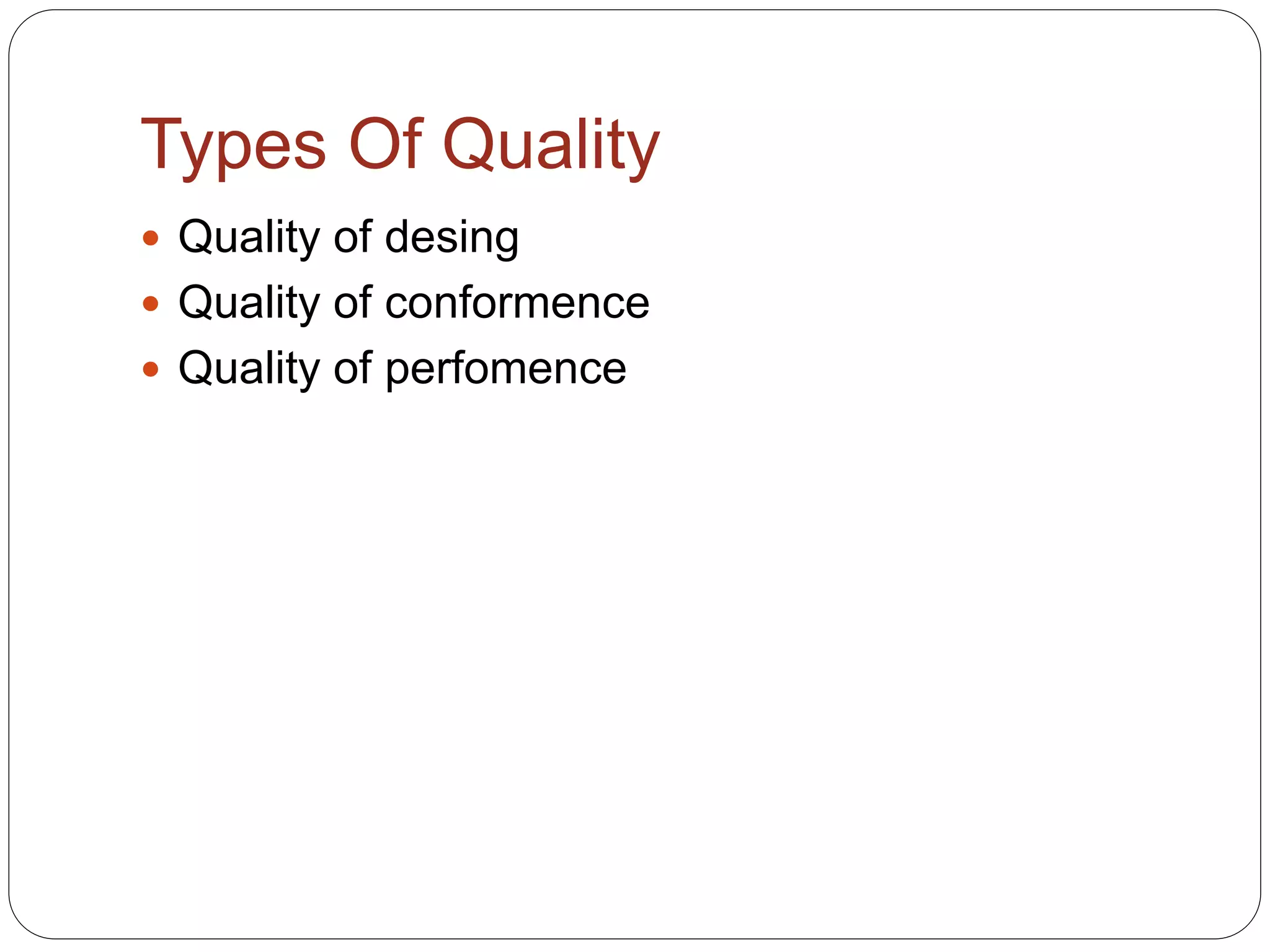 Quality , Meaning of Quality | PPTX