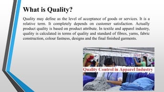 Quality checking in apparel sector | PPTX