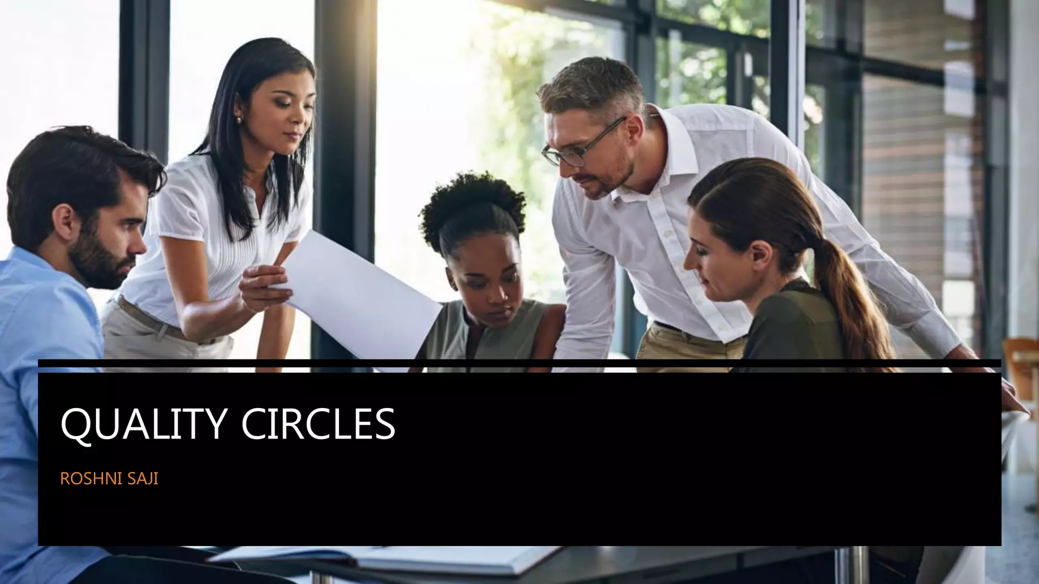 Quality circles | PPTX