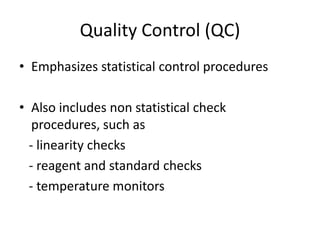 Quality control | PPTX | Medical Tests | Medical Health