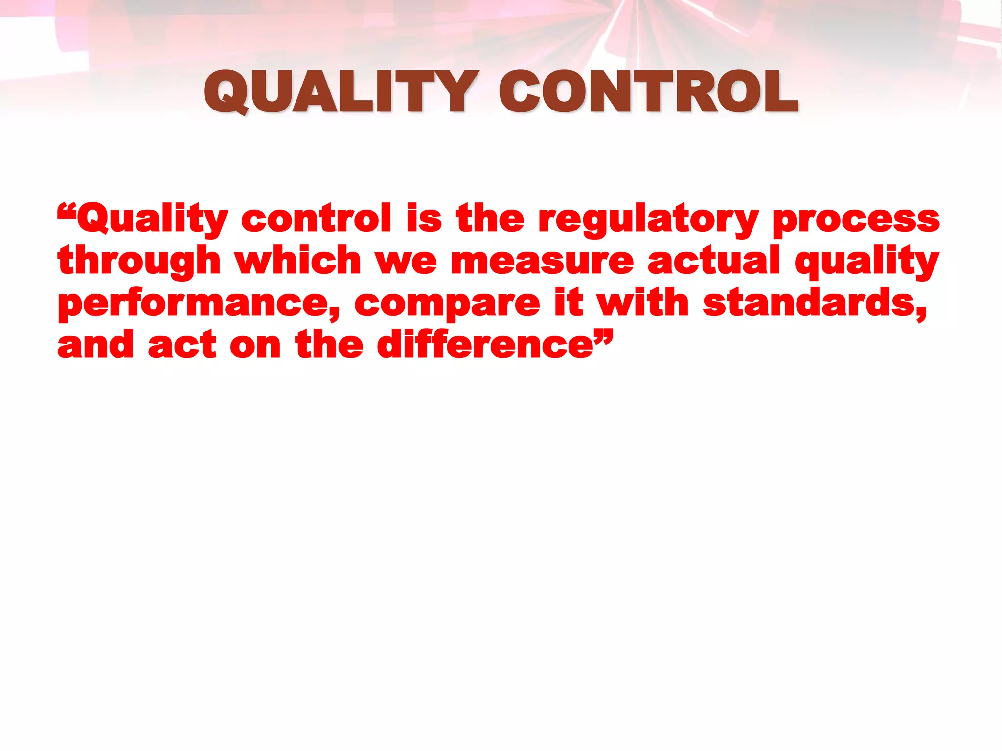 Quality control and its Tools | PPTX