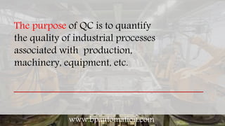 Quality Control & Automation | Precision Machining | PPTX