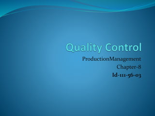 Quality control | PPSX | Business and Finance