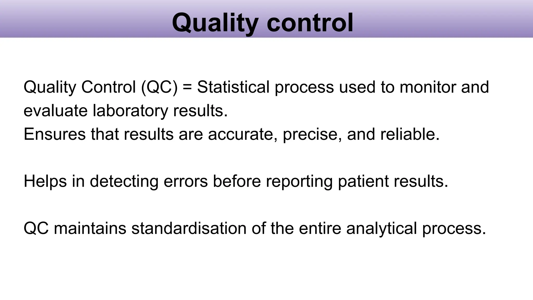 Quality control used in biochemistry analysis | PPTX
