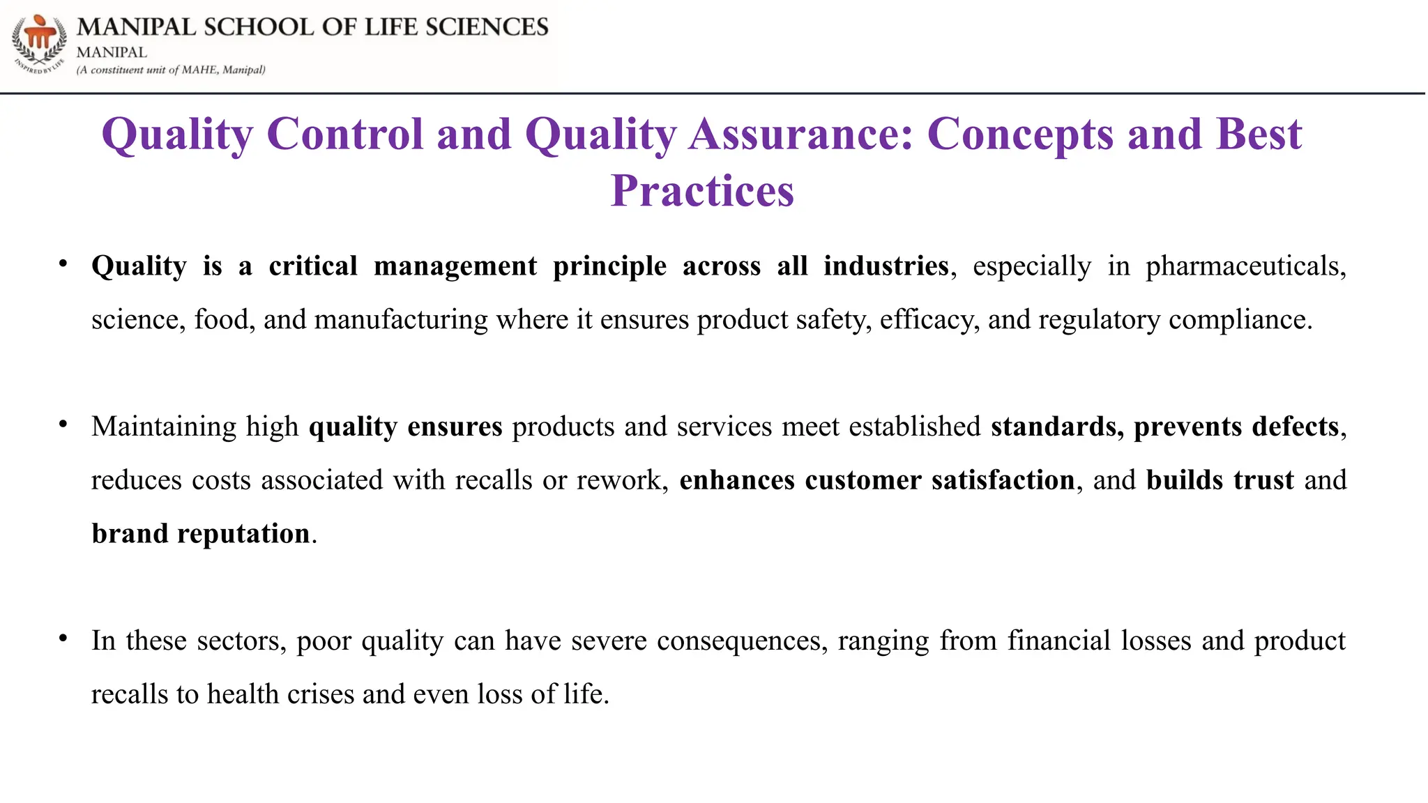 Quality control (Quality control is a process by which entities review ...