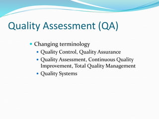 Quality Control & Quality Assessment details | PPT