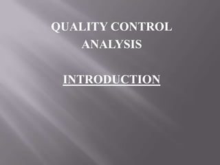 Quality control analysis | PPT