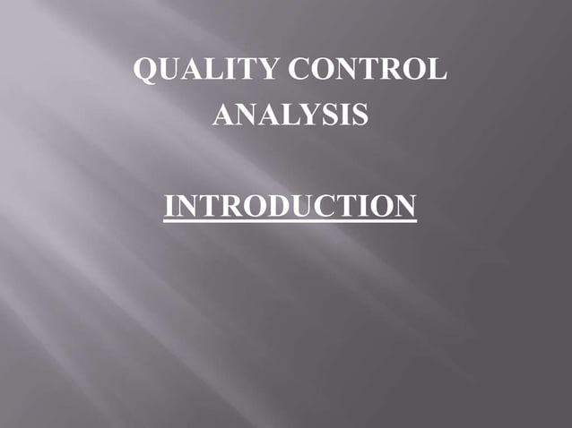 Quality control analysis | PPT