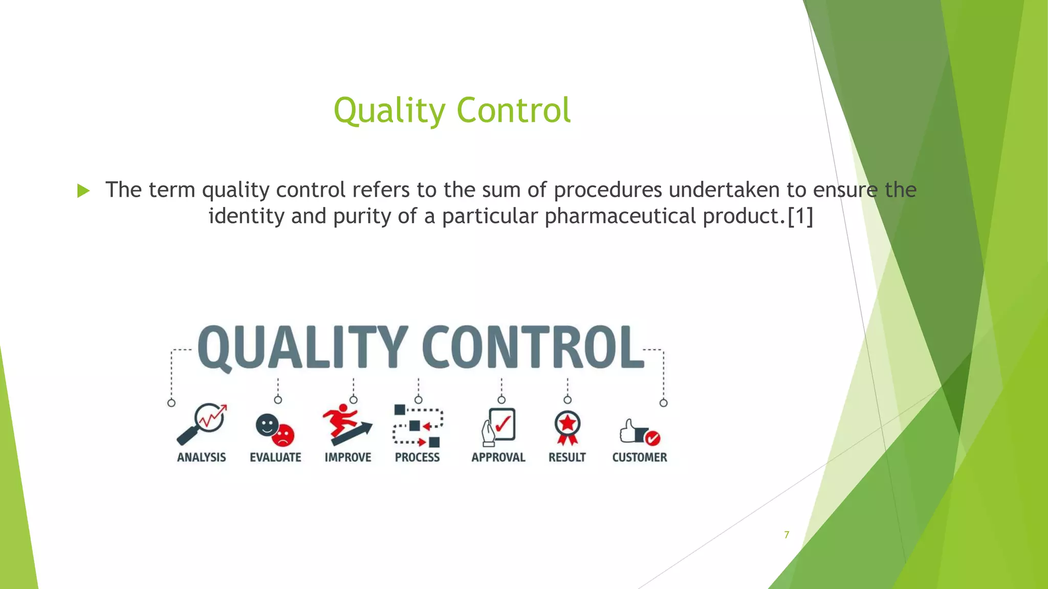 Quality Control and Quality Assurance in Pharmaceuticals.pptx