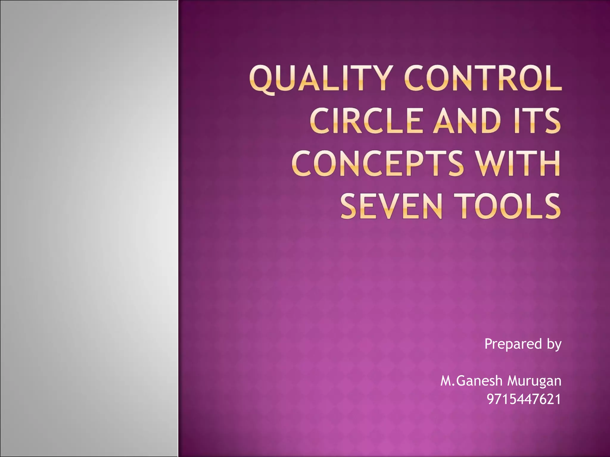 Quality control circle presentation | PPT