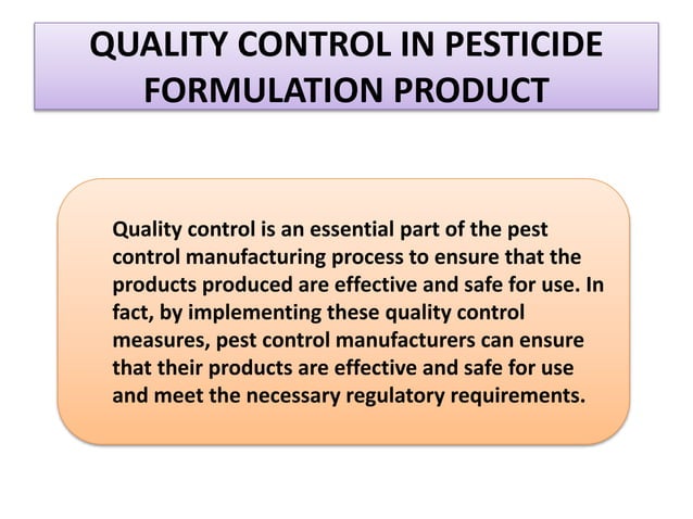 Quality Control For Pesticide Formulation Products PG2345.pptx