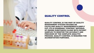 QUALITY CONTROL FOR QUANTITATIVE TEST.pptx