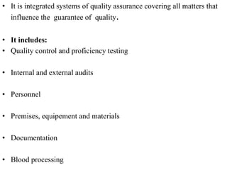 QUALITY CONTROL IN BLOOD BANKING.pptx