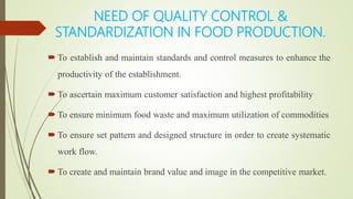 Quality control in food production | PPTX