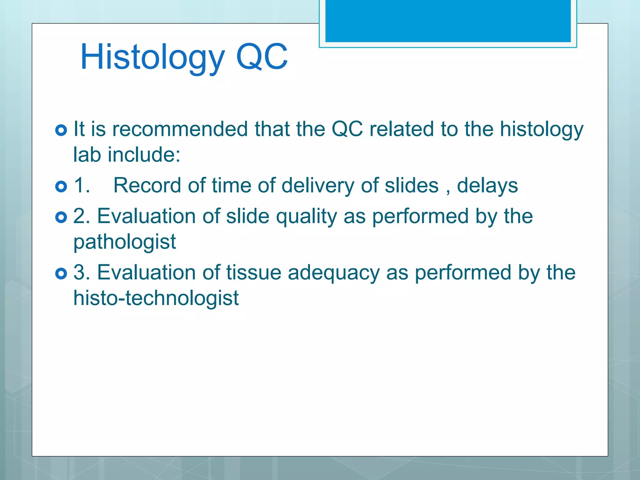 Quality Control In Histopathology Dr.Rami amawi.pptx