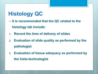 Quality Control In Histopathology Dr.Rami amawi.pptx