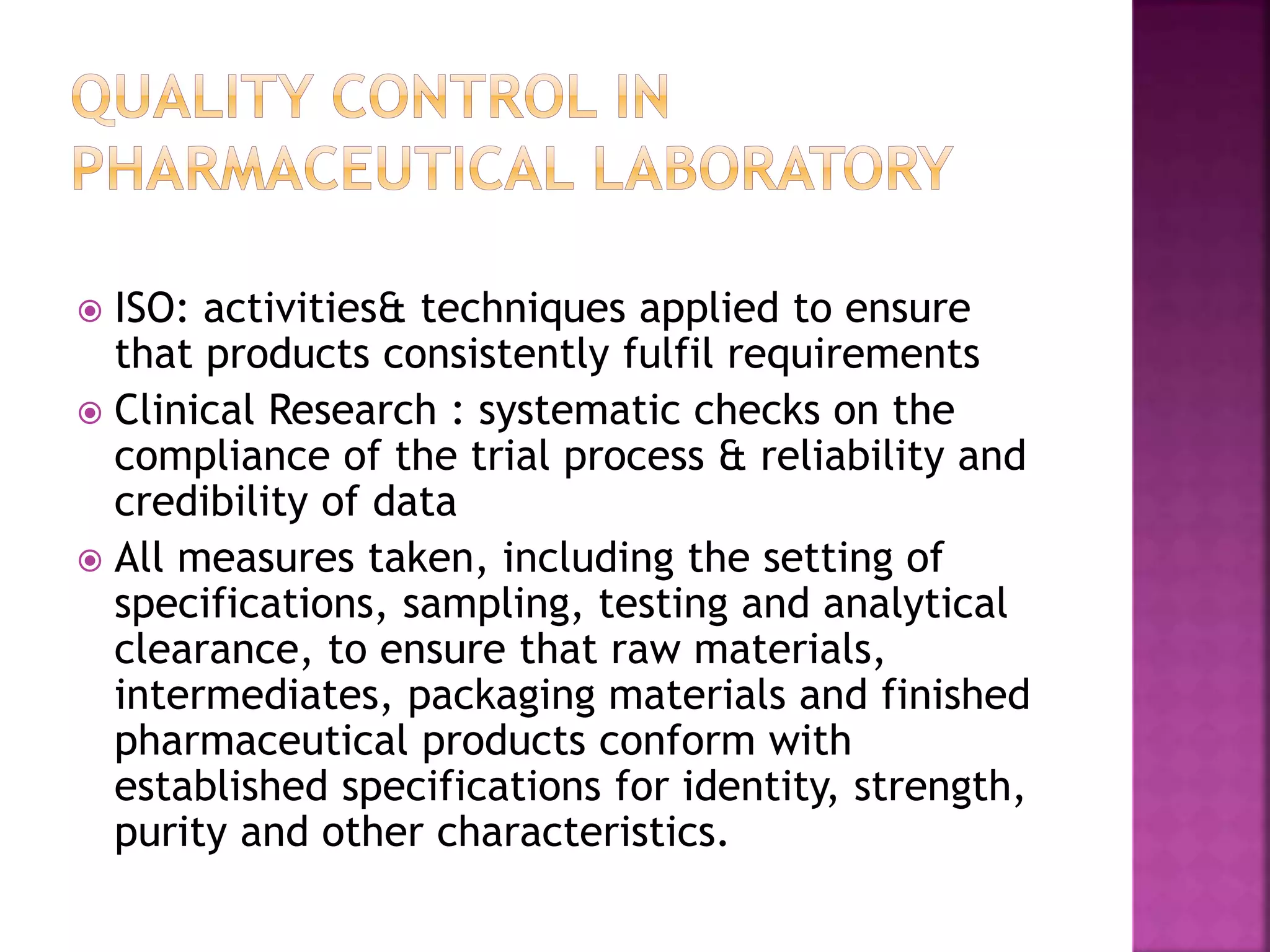 Quality control in pharmaceutical laboratories | PPTX