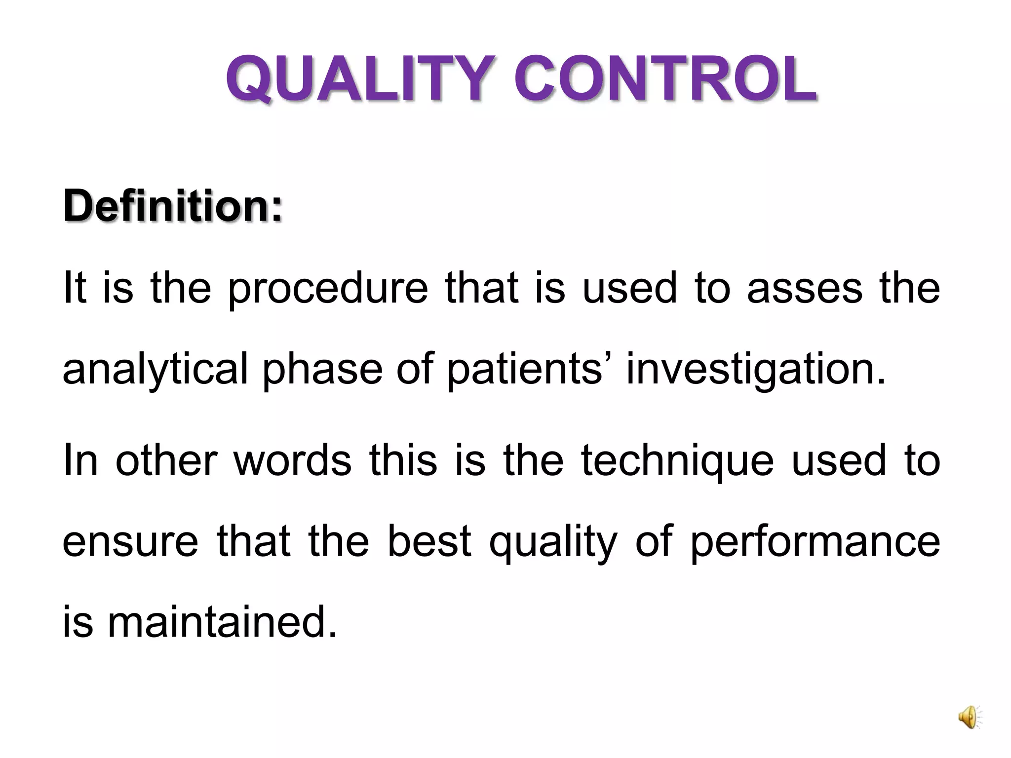 Quality control lecture 1, mlt students, srmsims bareilly 2 | PPT