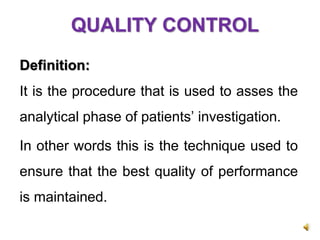 Quality control lecture 1, mlt students, srmsims bareilly 2 | PPT